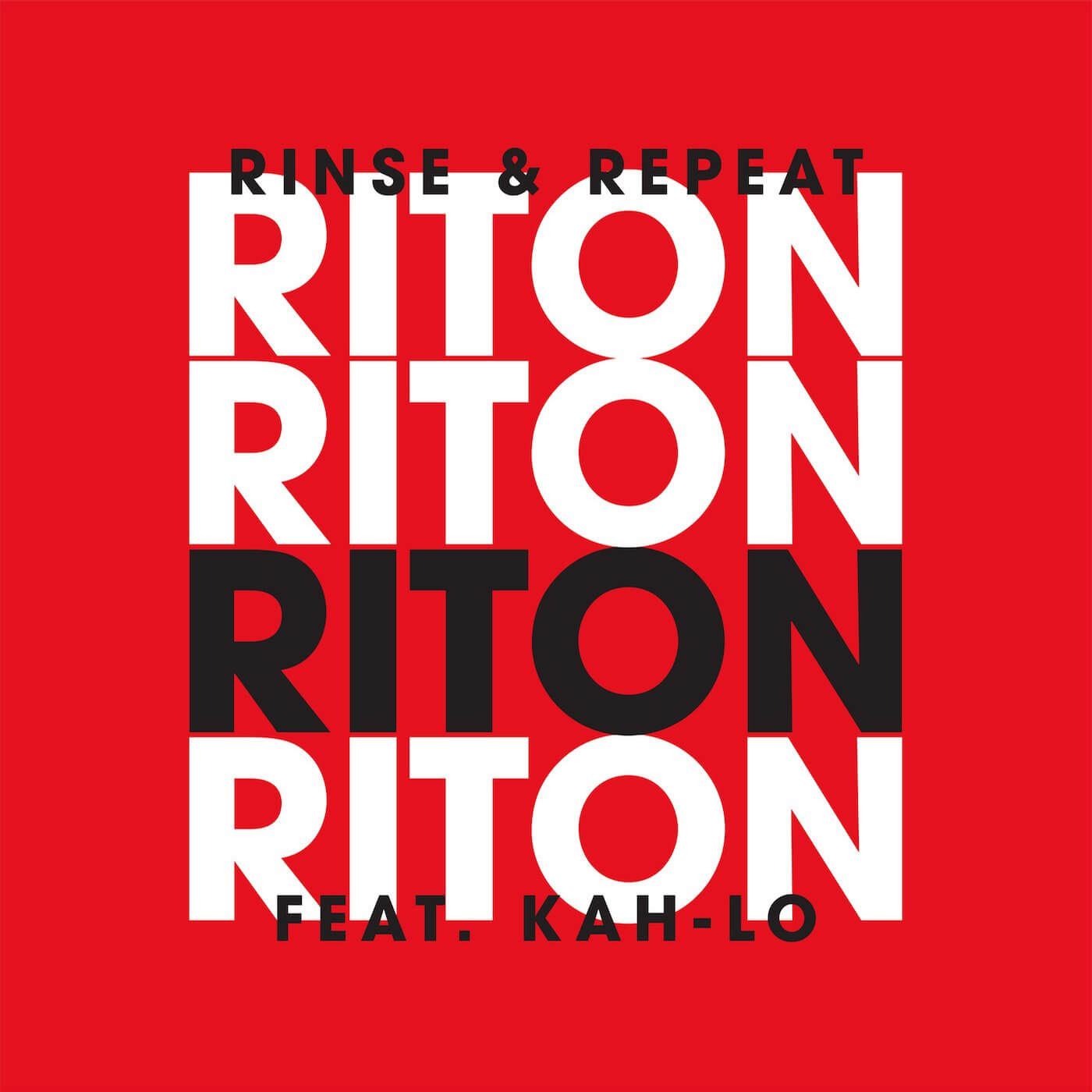 10 Obsession: Riton Rinse & Repeat - 10 Magazine